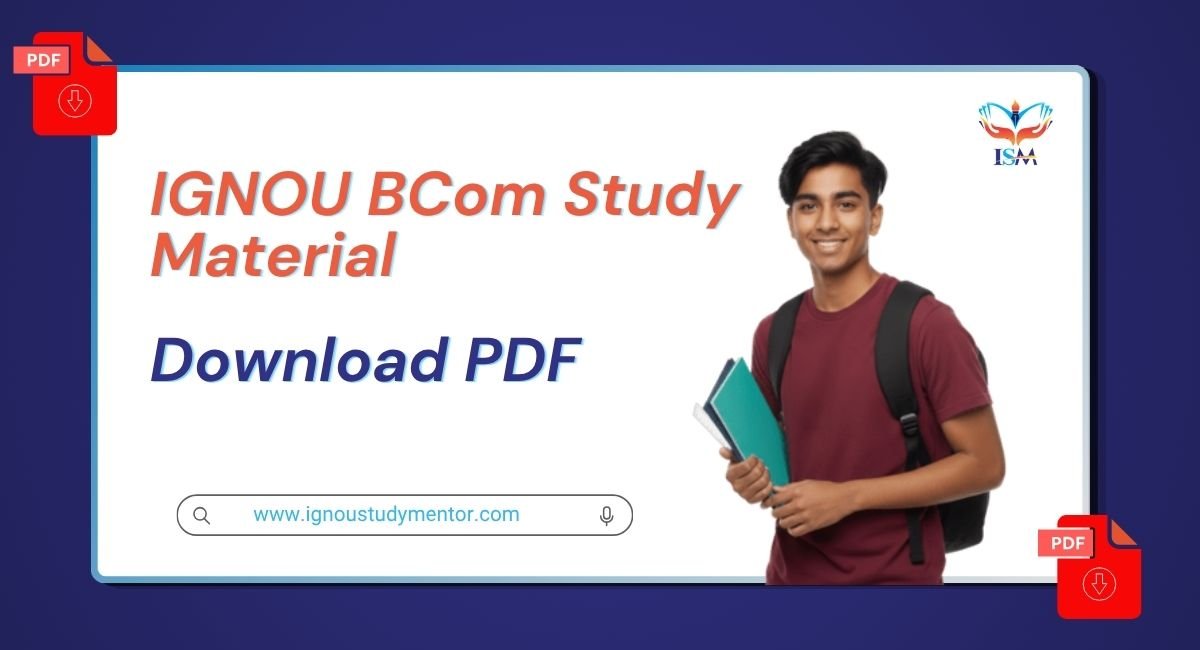 IGNOU BCom Study Material - ISM
